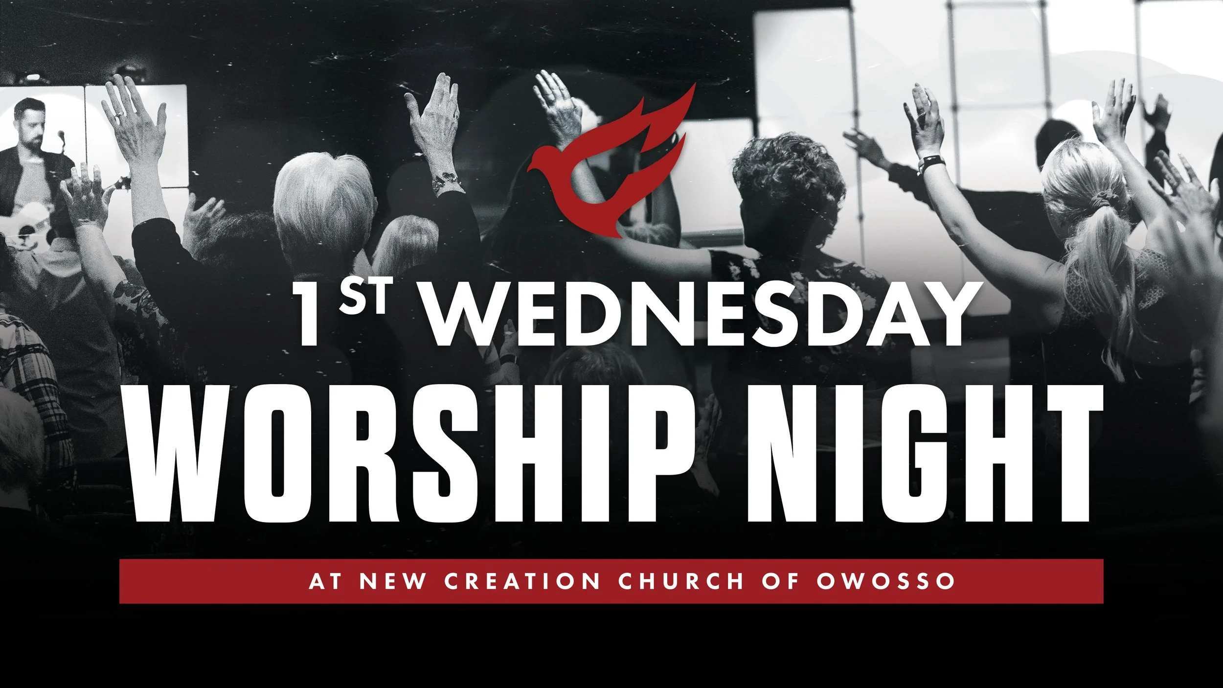 1st Wednesday Worship Night — New Creation Church | Owosso, MI