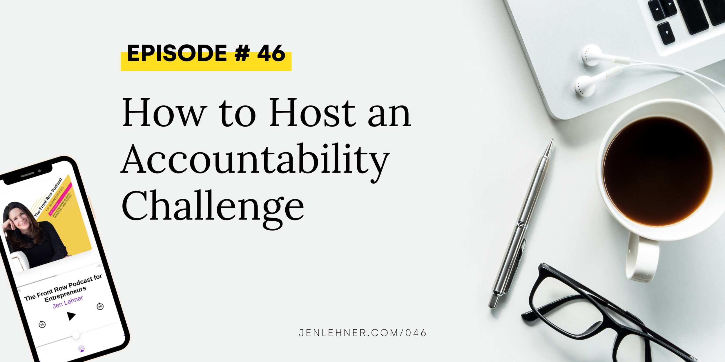How to Host an Accountability Challenge — Jen Lehner Media, LLC