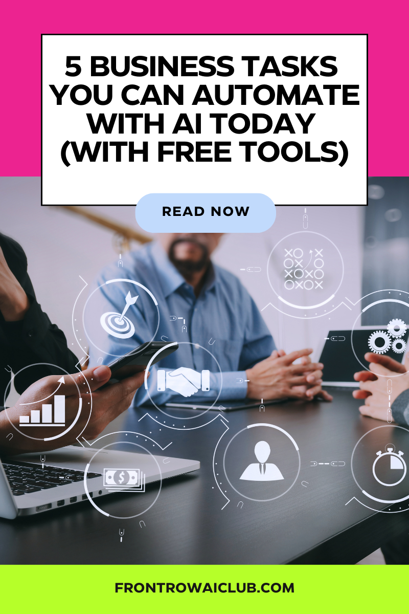 5 Business Tasks You Can Automate with AI Today (With Free Tools) — Jen ...