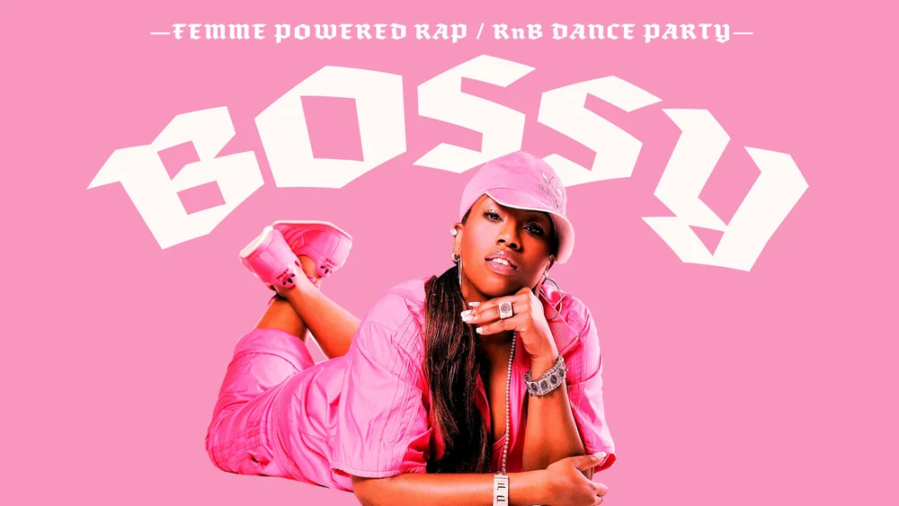 BOSSY: Femme-Powered Hip Hop and R&B — FOX CABARET