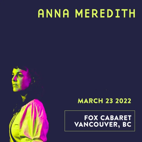 Anna Meredith — FOX CABARET