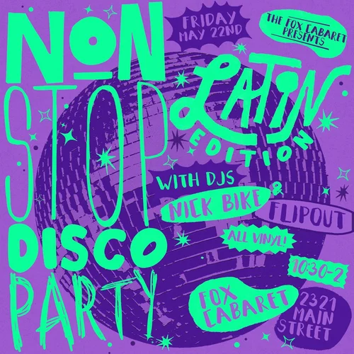 Non-Stop Disco Party: LATIN EDITION — FOX CABARET