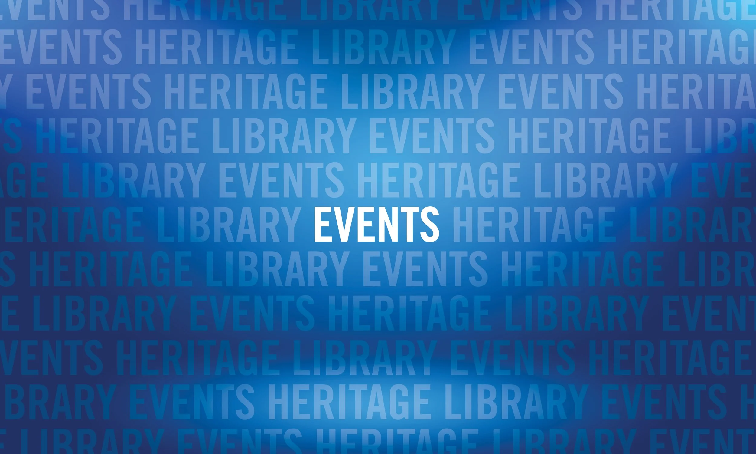 Event Listing — Heritage Library Foundation