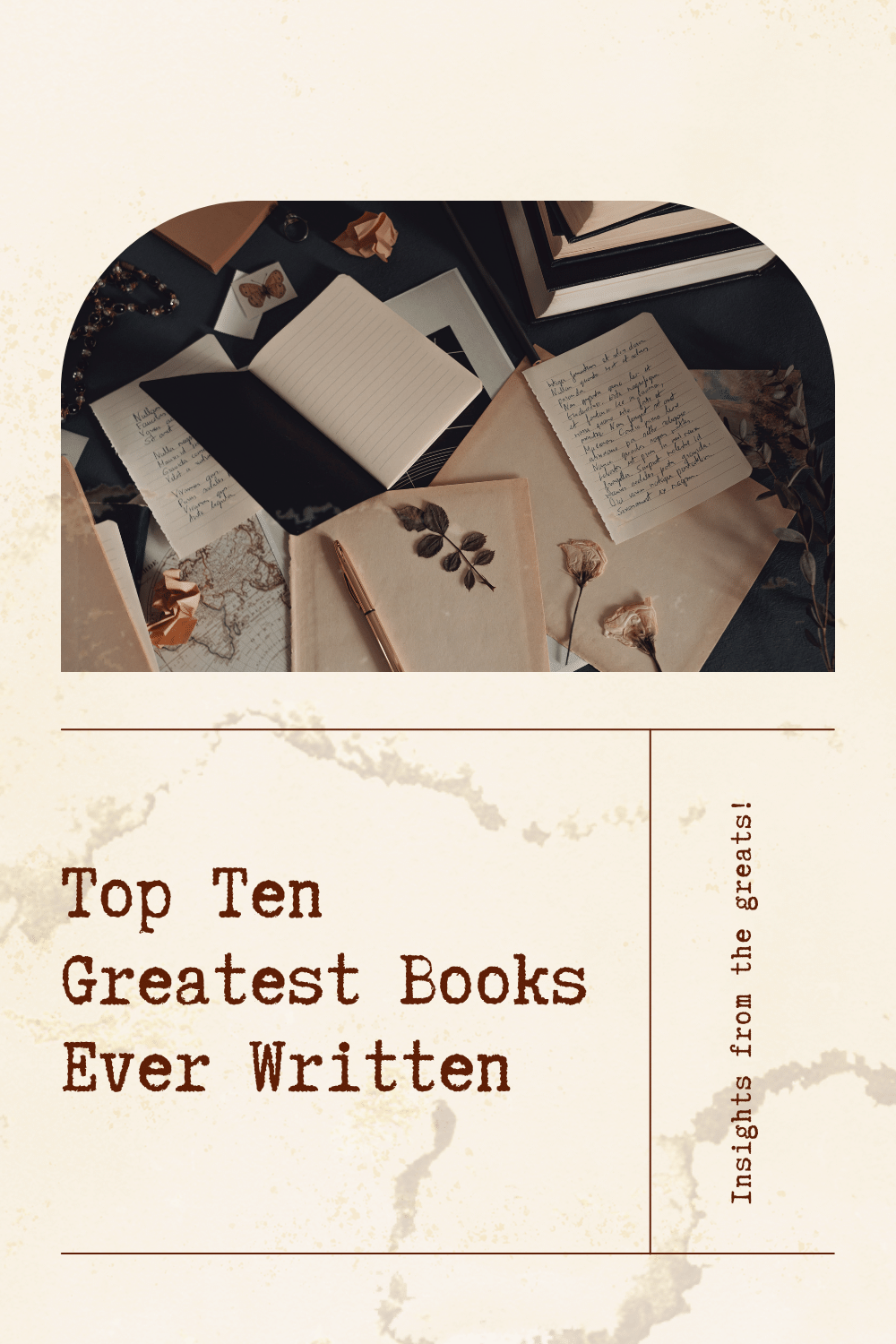 Top Ten Greatest Novels of All Time — The Narrative ARC