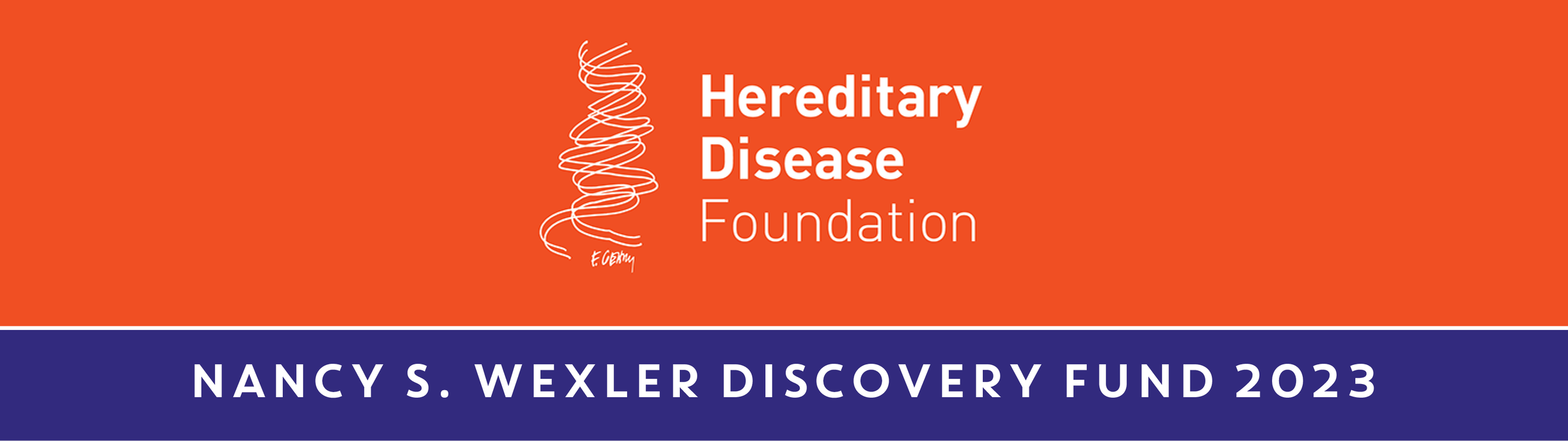 Nancy S. Wexler Discovery Fund — Hereditary Disease Foundation