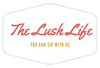 The Lush Life