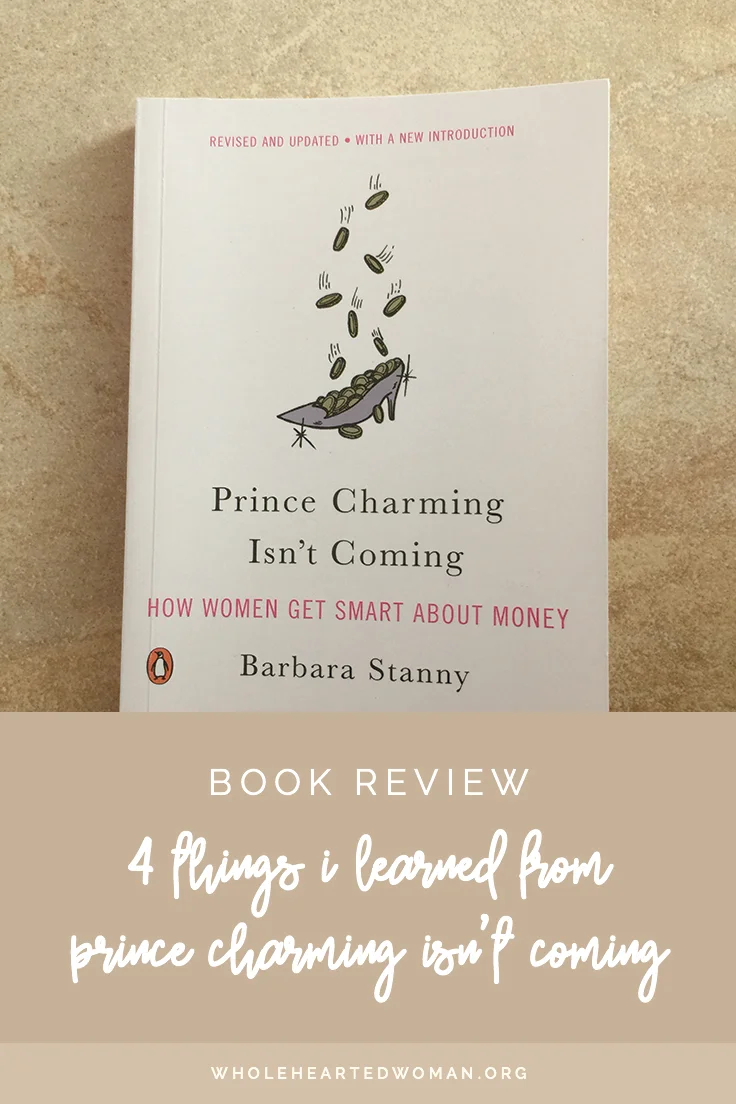 Book Review: Prince Charming Isn't Coming By Barbara Stanny — molly ho ...