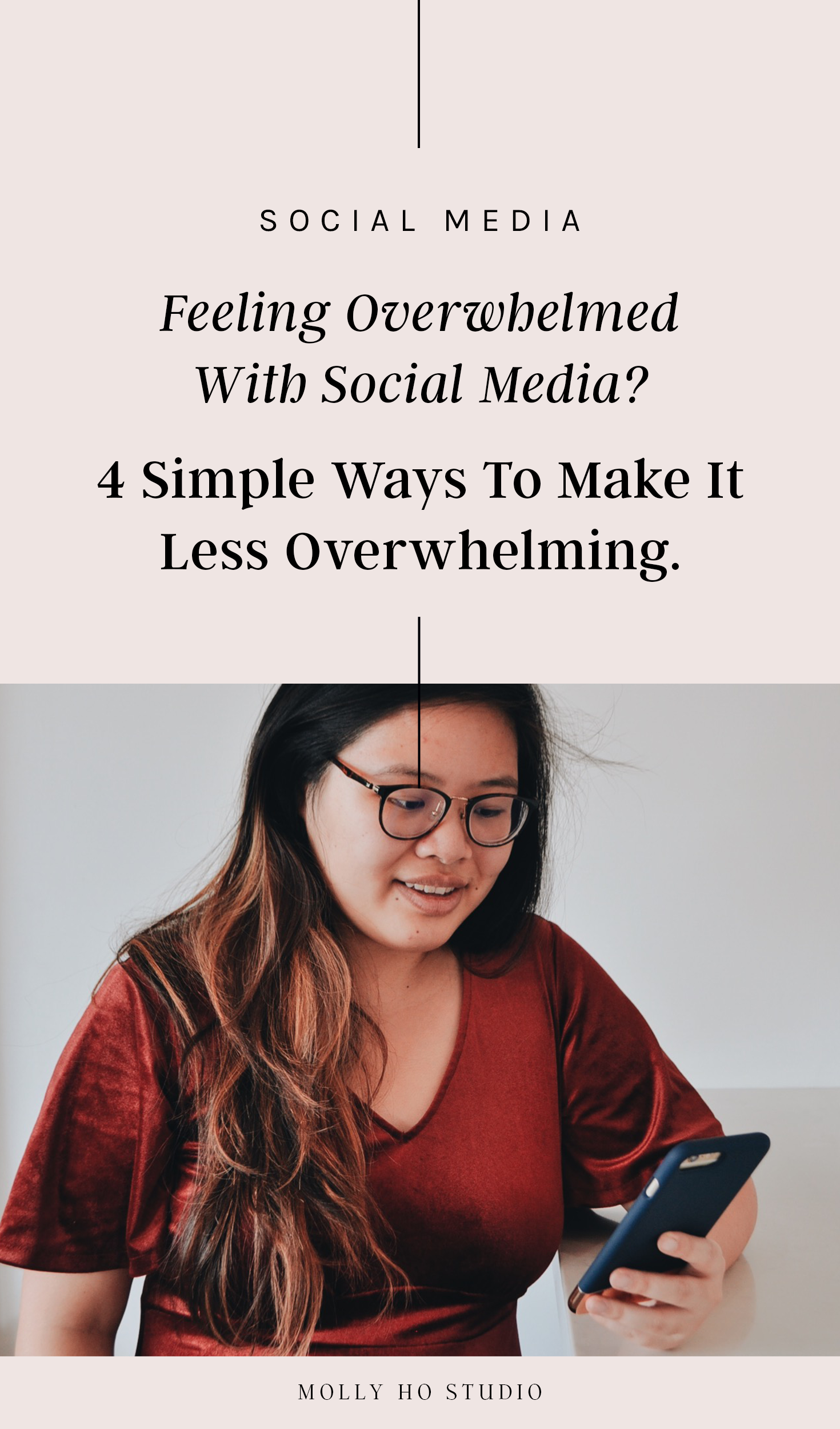 Feeling Overwhelmed With Social Media? 4 Simple Ways To Make It Less ...