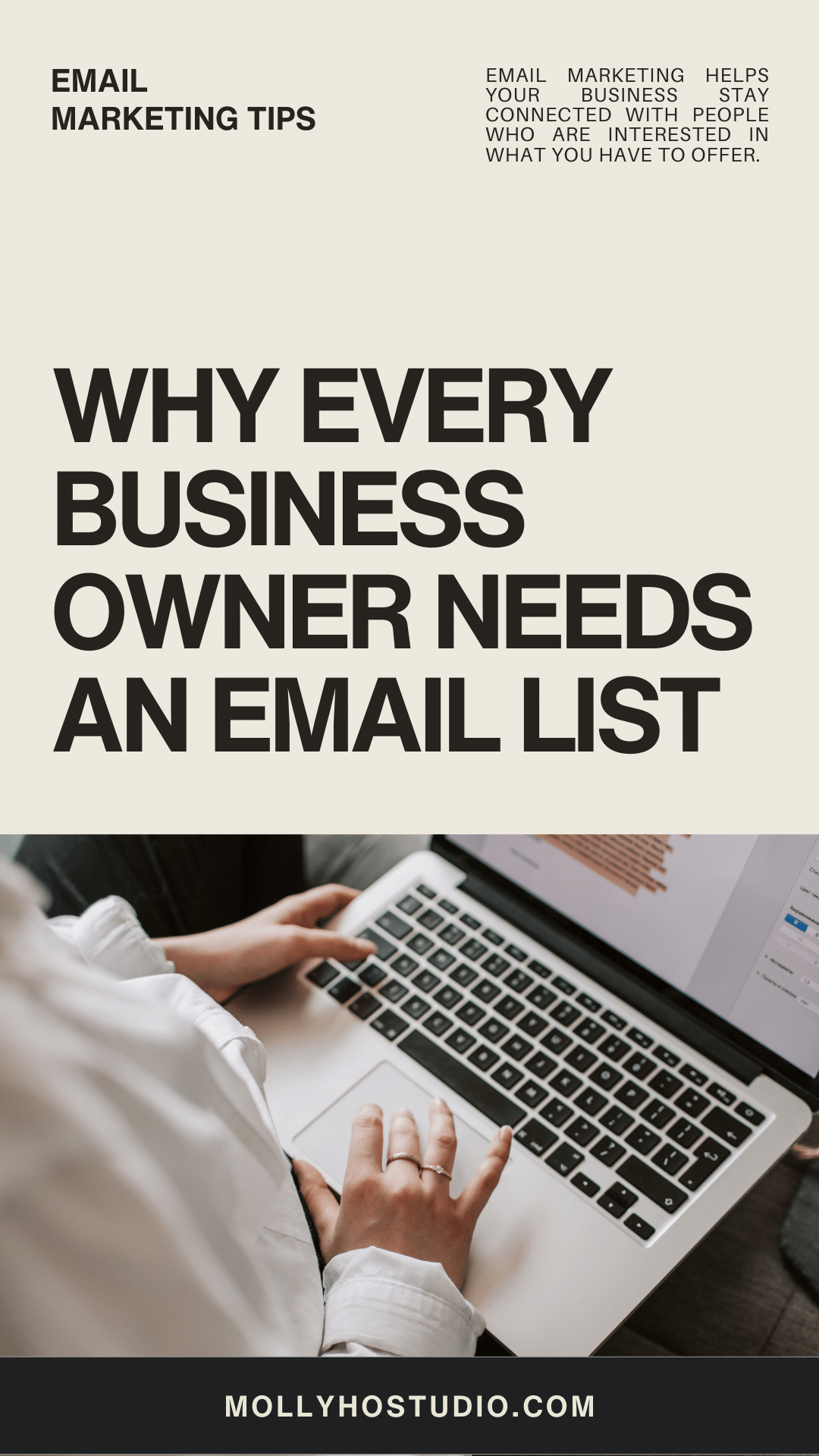 Why Every Business Owner Needs An Email List — molly ho studio