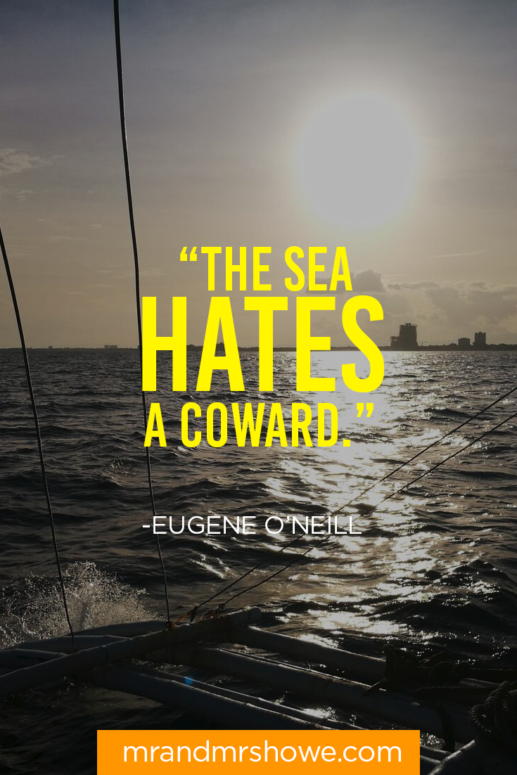 List of Quotes About The Sea and Sailing on a Boat