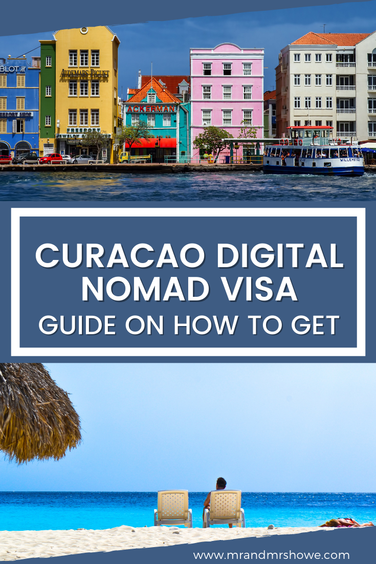 Guide on Getting a Curacao Digital Nomad Visa (At Home in Curacao)
