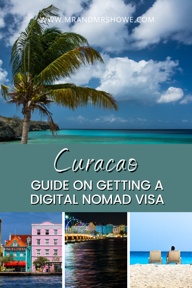 Guide on Getting a Curacao Digital Nomad Visa (At Home in Curacao)