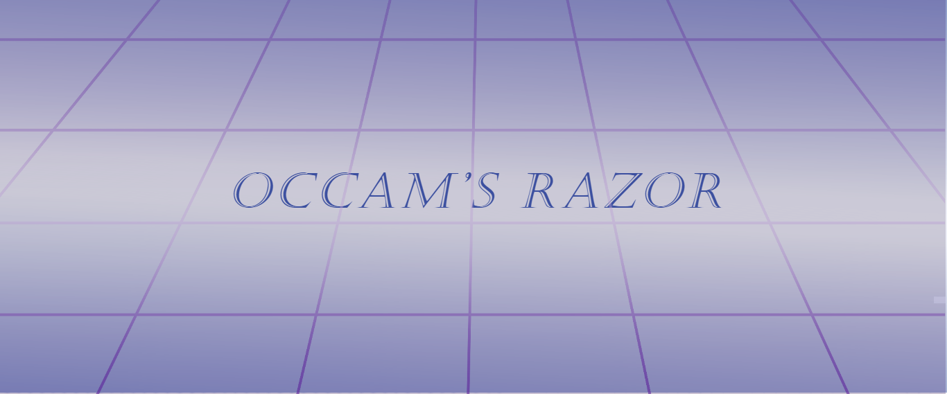 Occam's Razor