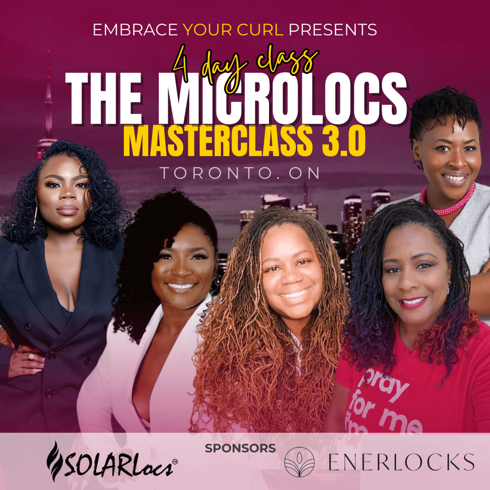 Microlocs Masterclass 4.0 — Embrace Your Curl by Chiggy's Touch