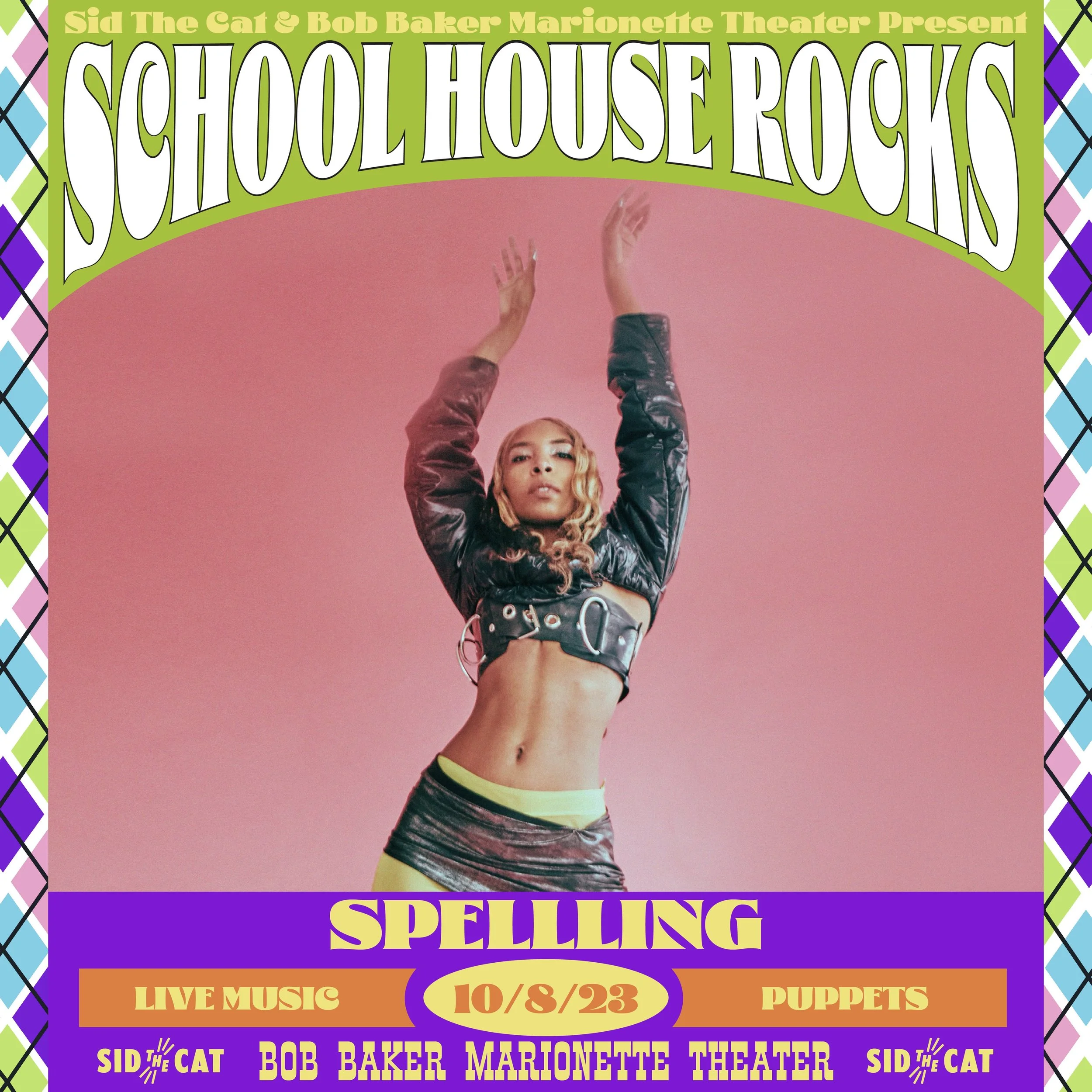 School House Rocks: SPELLLING — Bob Baker Marionette Theater