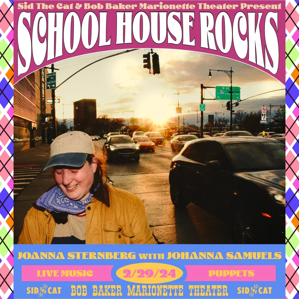 School House Rocks: Joanna Sternberg with Johanna Samuels — Bob Baker ...