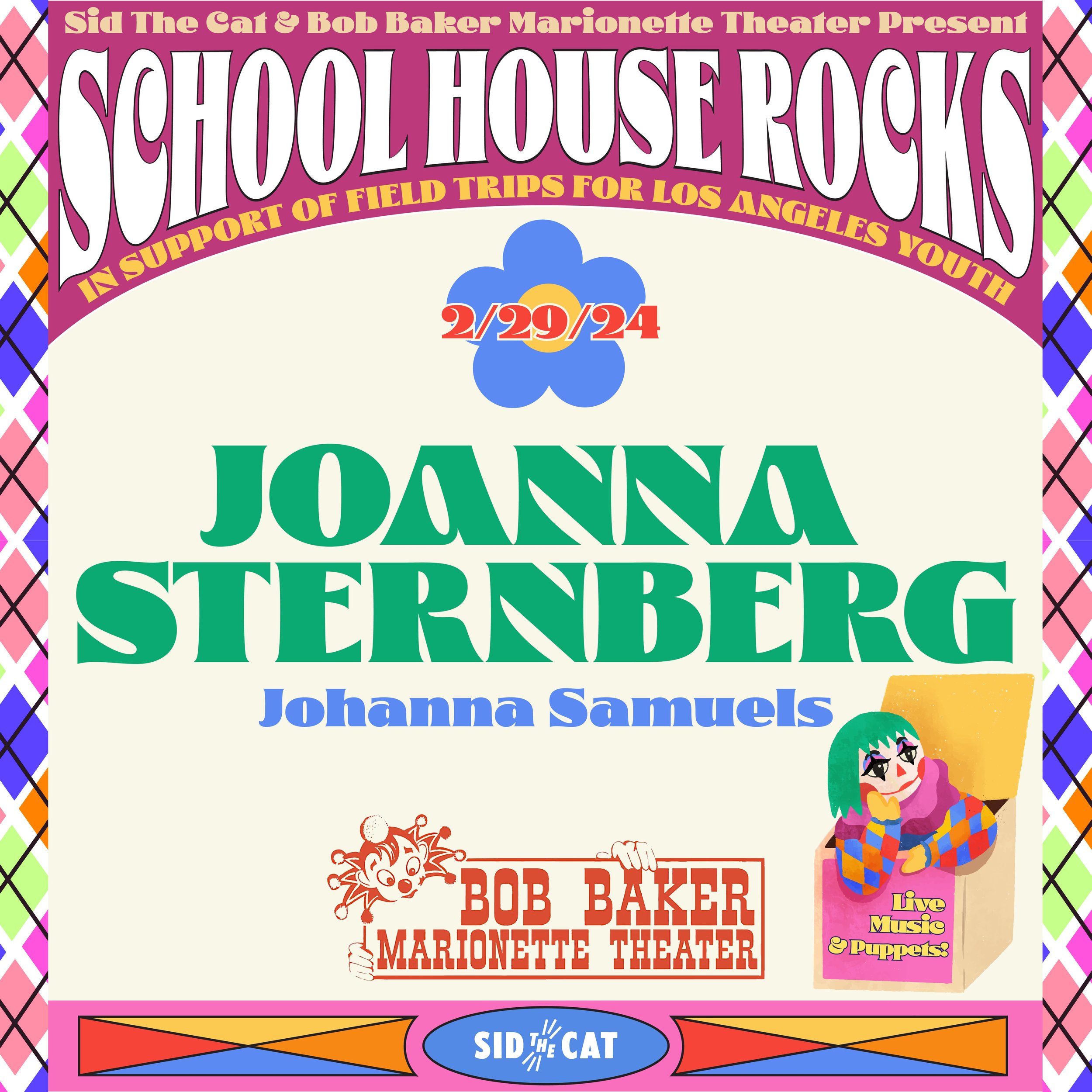 School House Rocks: Joanna Sternberg with Johanna Samuels — Bob Baker ...
