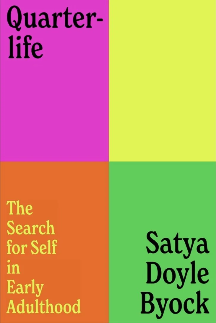 "Quarterlife: The Search for Self in Early Adulthood" is Available for ...
