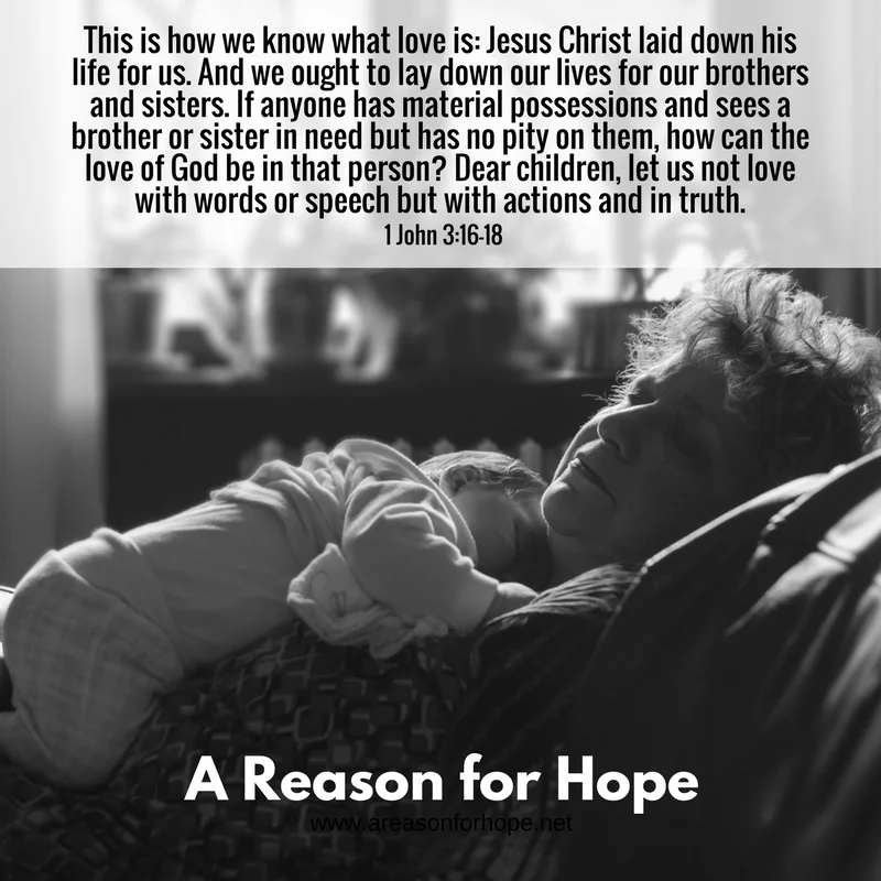 1 John 3 16 18 A Reason For Hope With Don Patterson 1 John 3 16 18 A Reason For Hope With Don Patterson