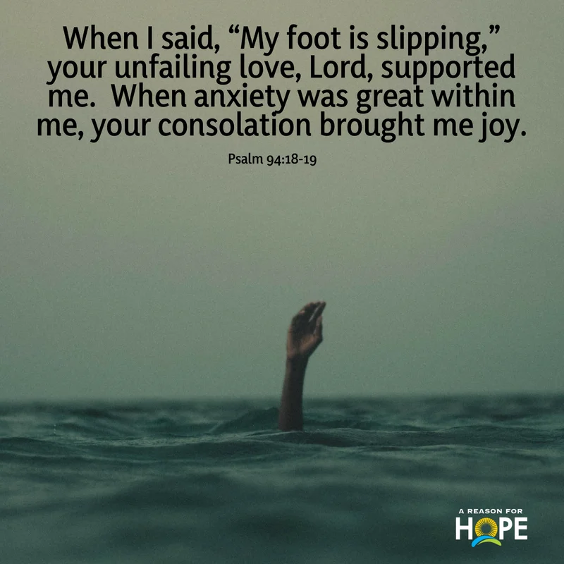 Psalm 94 18 19 A Reason For Hope With Don Patterson