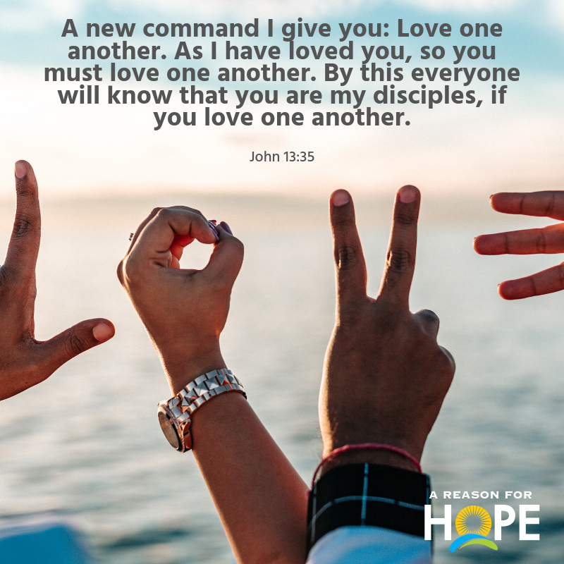 John 13 35 A Reason For Hope With Don Patterson john-13-35-a-reason-for-hope-with-don-patterson