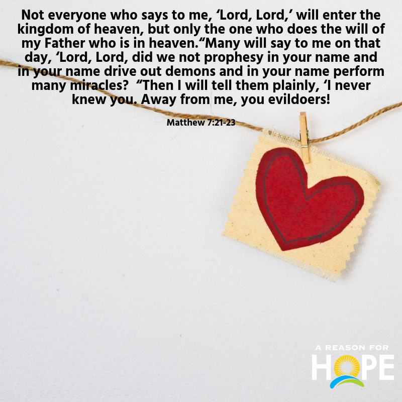 Matthew 7 21 23 A Reason For Hope With Don Patterson