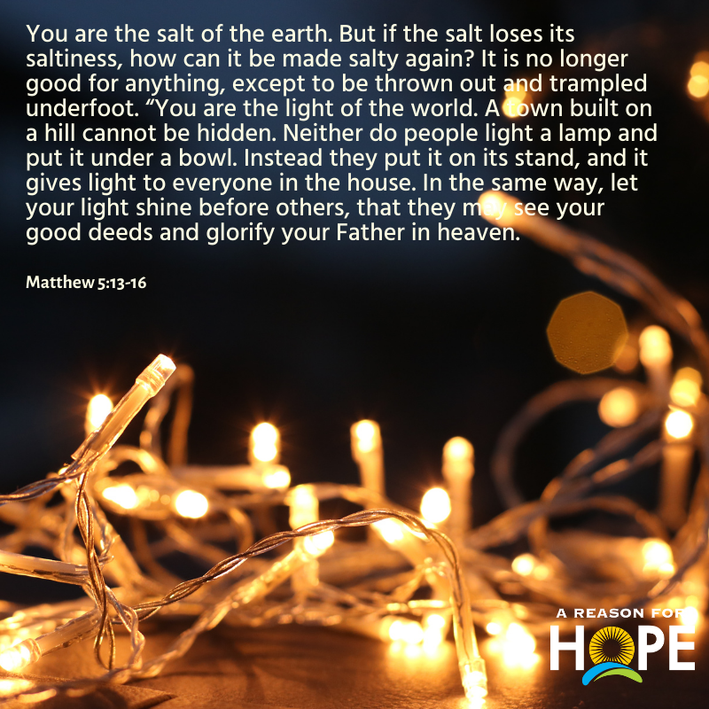 Matthew 5 13 16 A Reason For Hope With Don Patterson