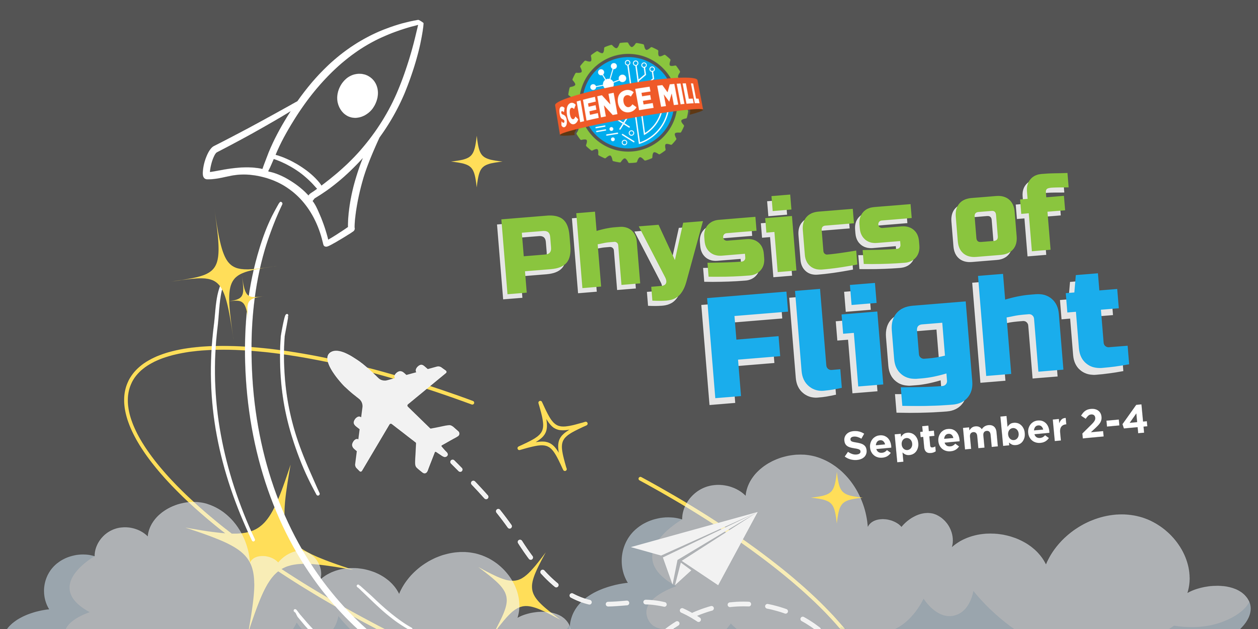 Physics of Flight — Science Mill