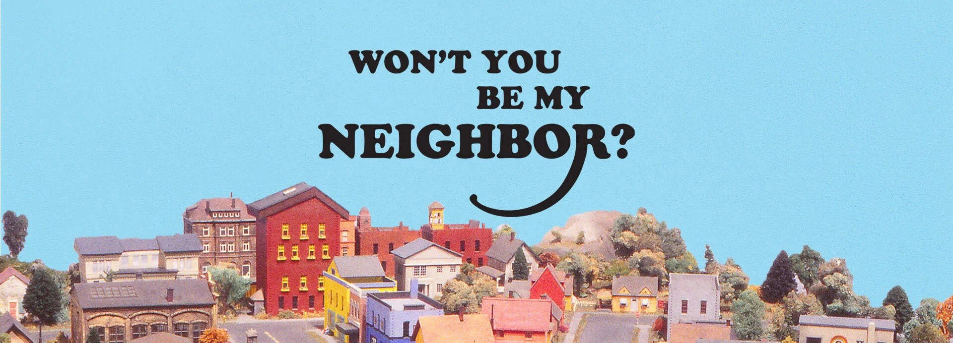 Series – Won't You Be My Neighbor — Church @ The Springs