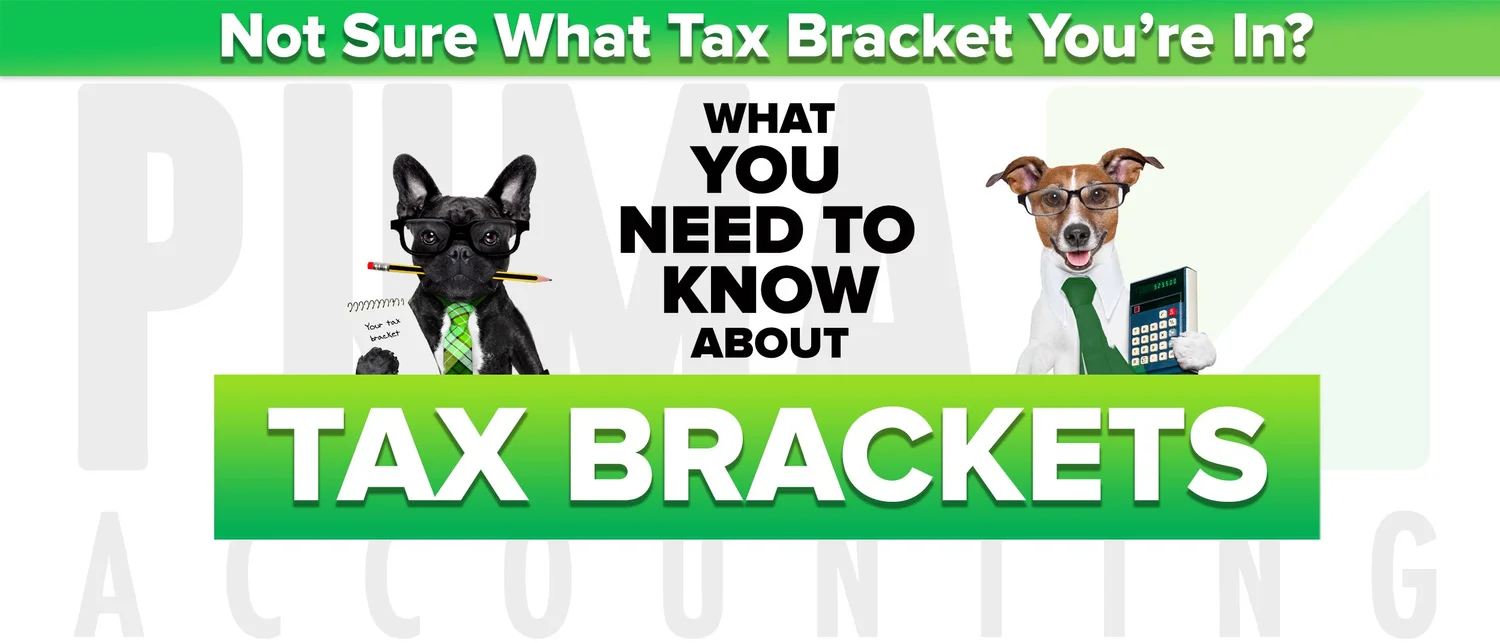 Not Sure What Tax Bracket You’re In? — Puma Accounting — Personal and ...