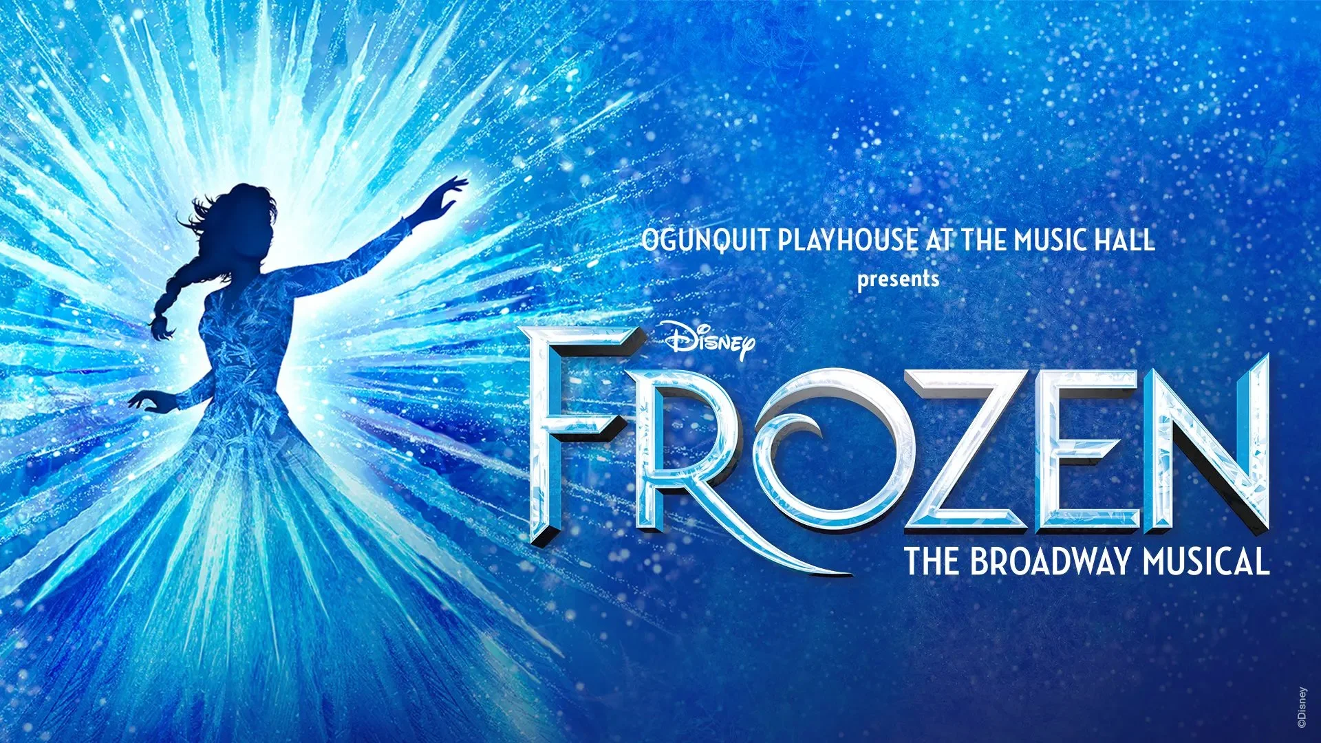 2024 Frozen at The Music Hall — OGUNQUIT PLAYHOUSE