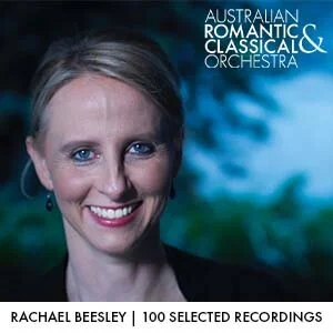 Australian Romantic & Classical Orchestra - Rachael Beesley