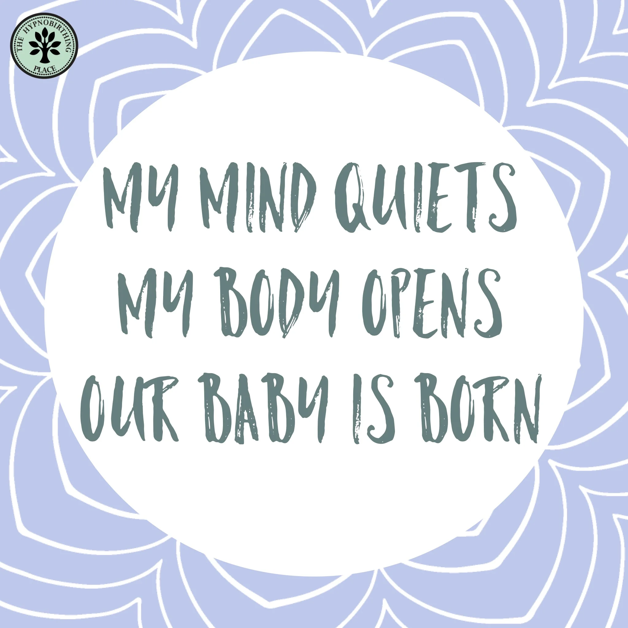 POSITIVE BIRTH AFFIRMATIONS — The Hypnobirthing Place