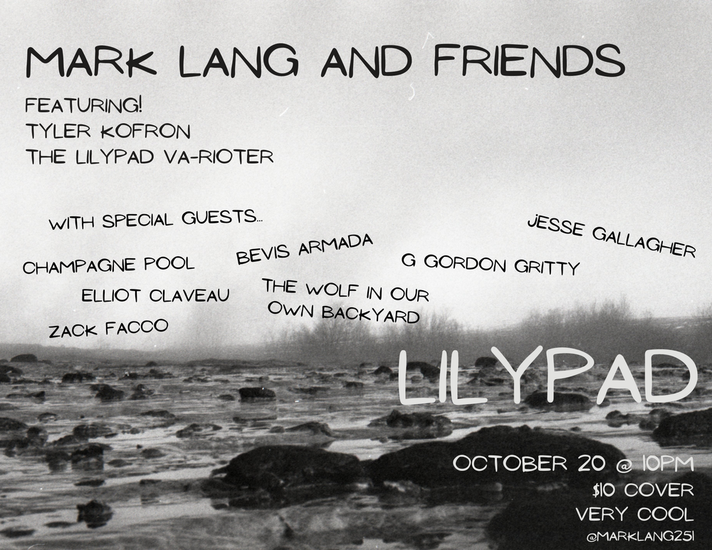 Mark Lang and Friends — The Lilypad