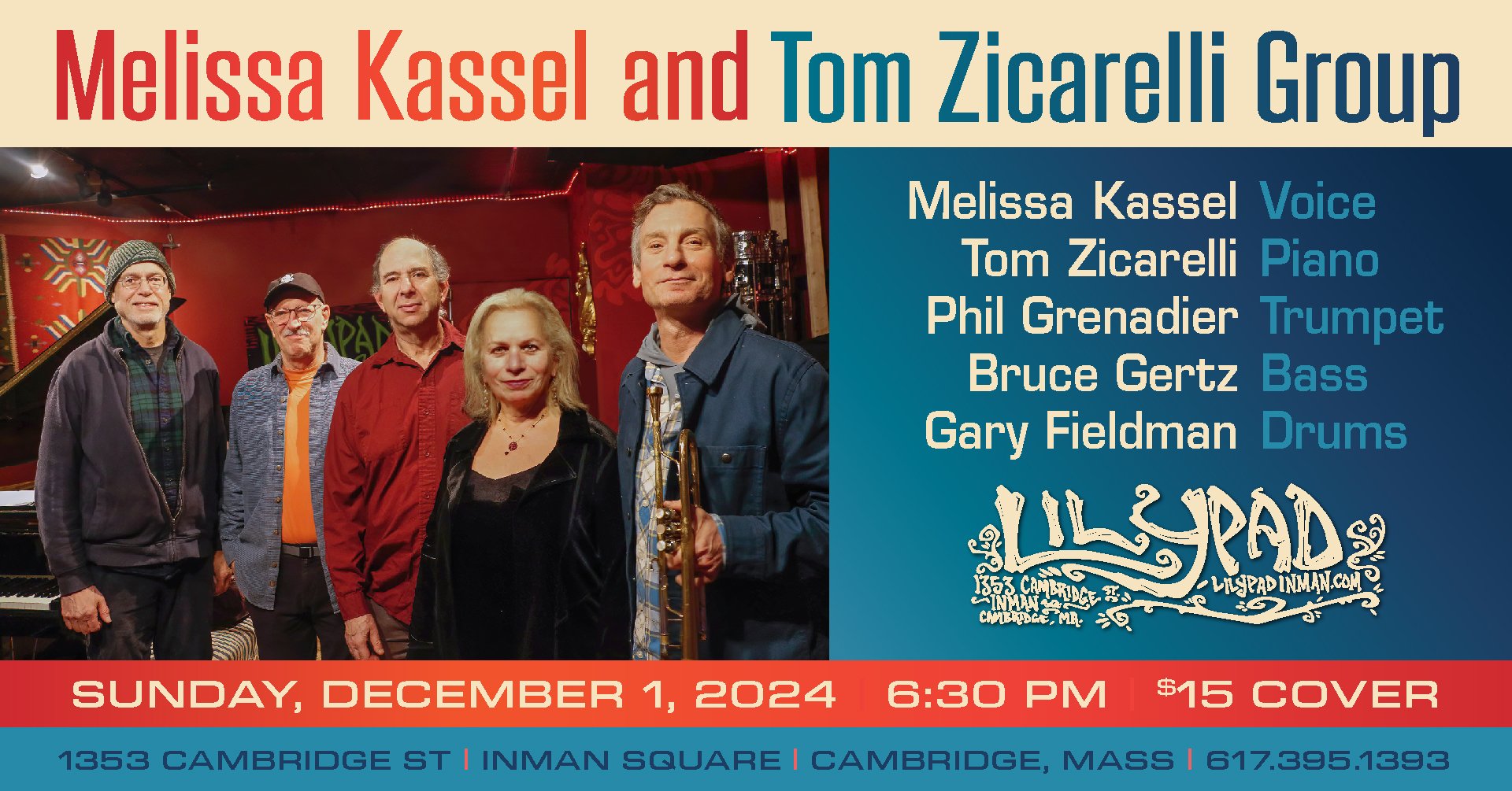 Melissa Kassel & Tom Zicarelli Grou — The Lilypad Melissa Kassel & Tom Zicarelli Grou — The Lilypad