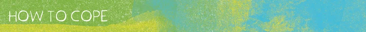 Coping — My Horrid Parent