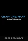 Group Checkpoint — Group Leaders