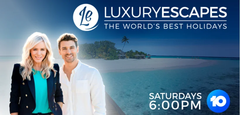 Luxury Escapes: The World’s Best Holidays TV Show is back — LuxNews: Blog
