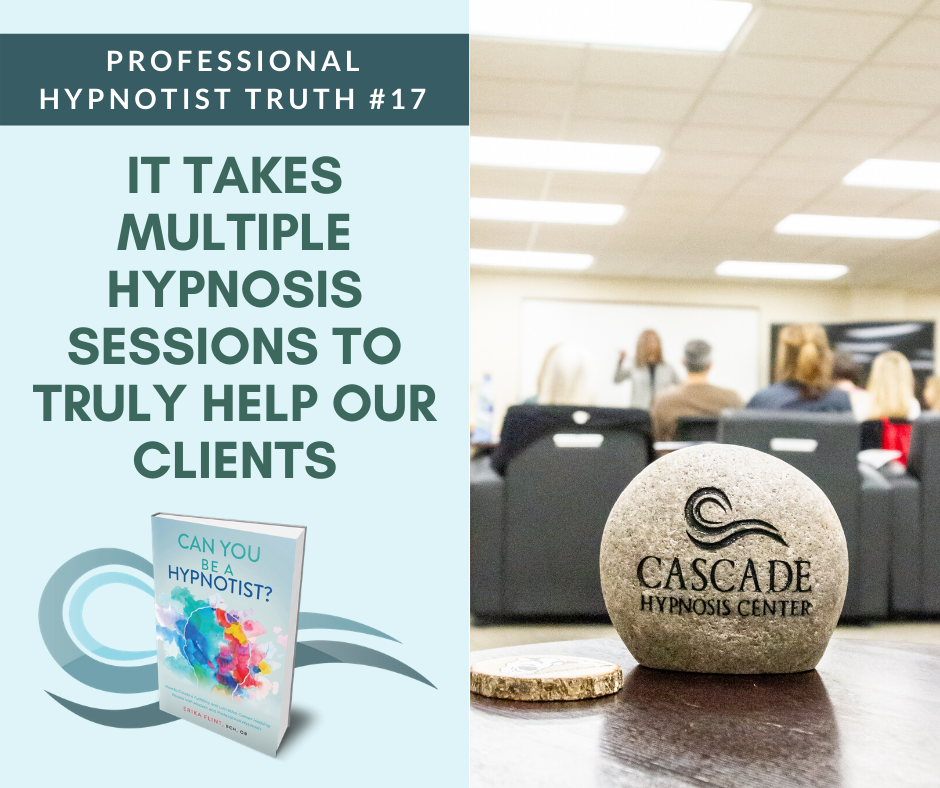 Professional Hypnotist Truth #17 - It Takes Multiple Hypnosis Sessions ...