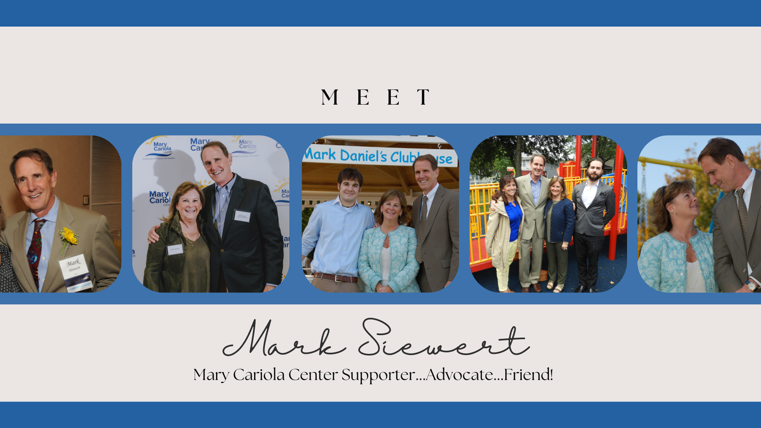 Meet Mark Siewert — Mary Cariola Center