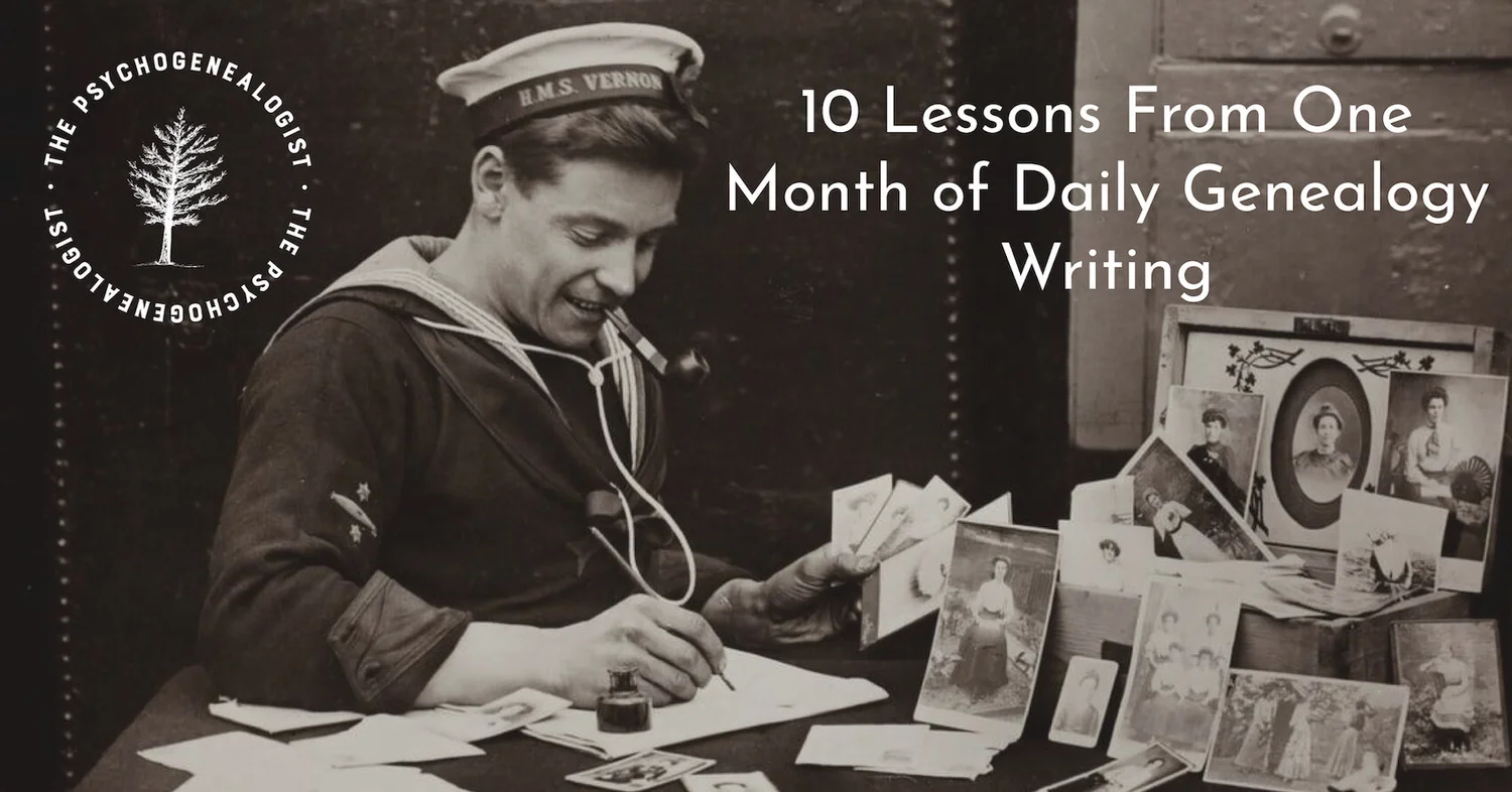 10 Lessons From One Month of Daily Genealogy Writing — The ...