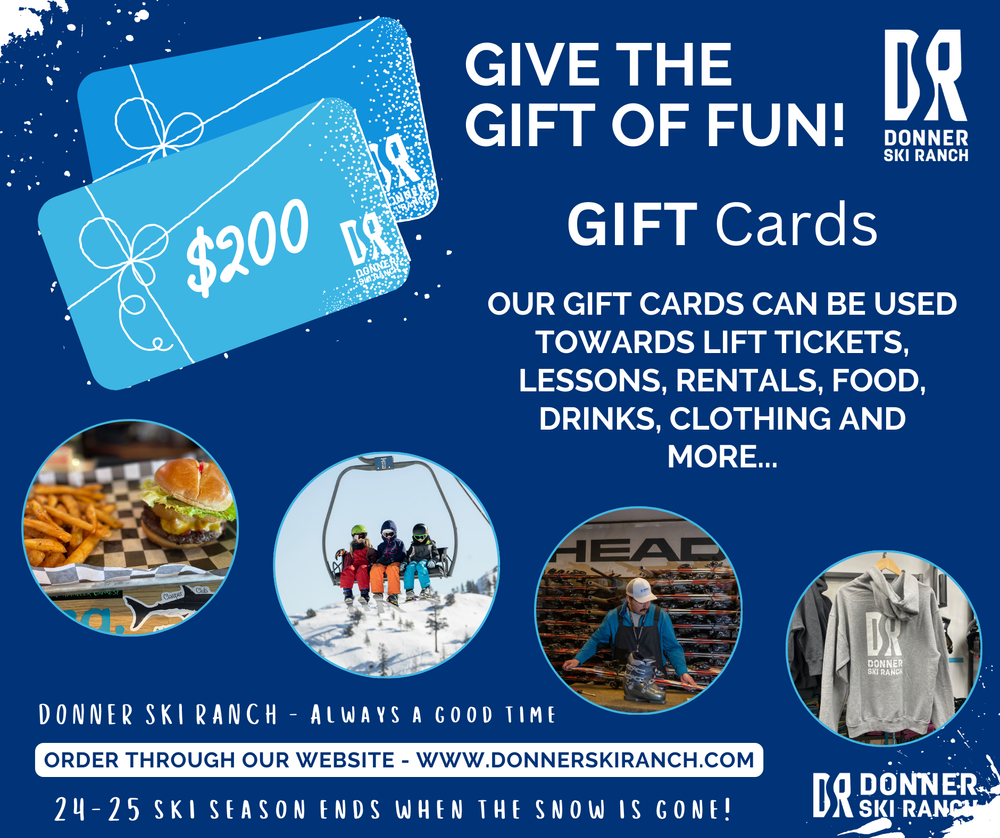 Donner Ski Ranch Gift Cards | The Perfect Mountain Gift near Truckee ...