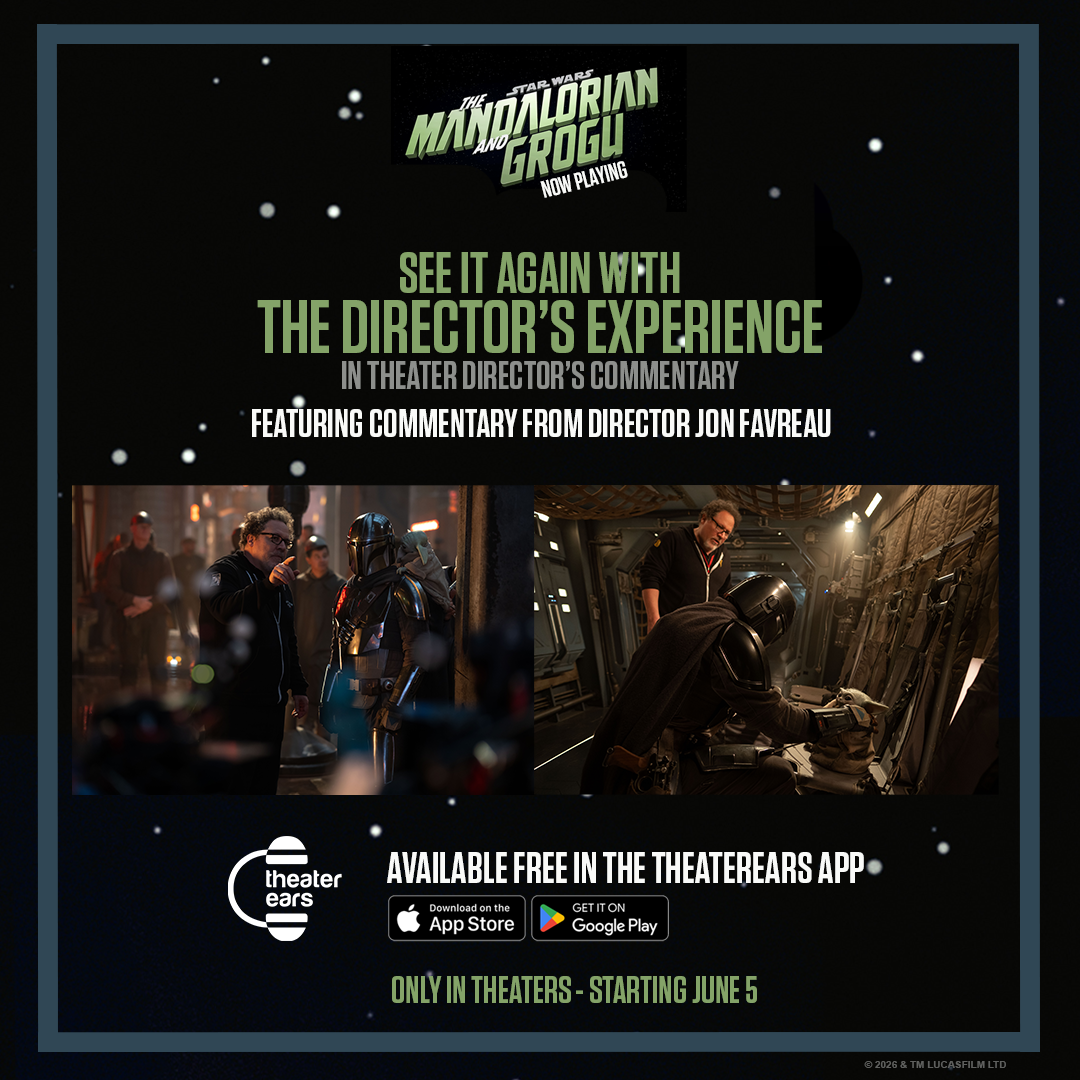 TheaterEars Brings "The Director's Experience" to Star Wars: The ...