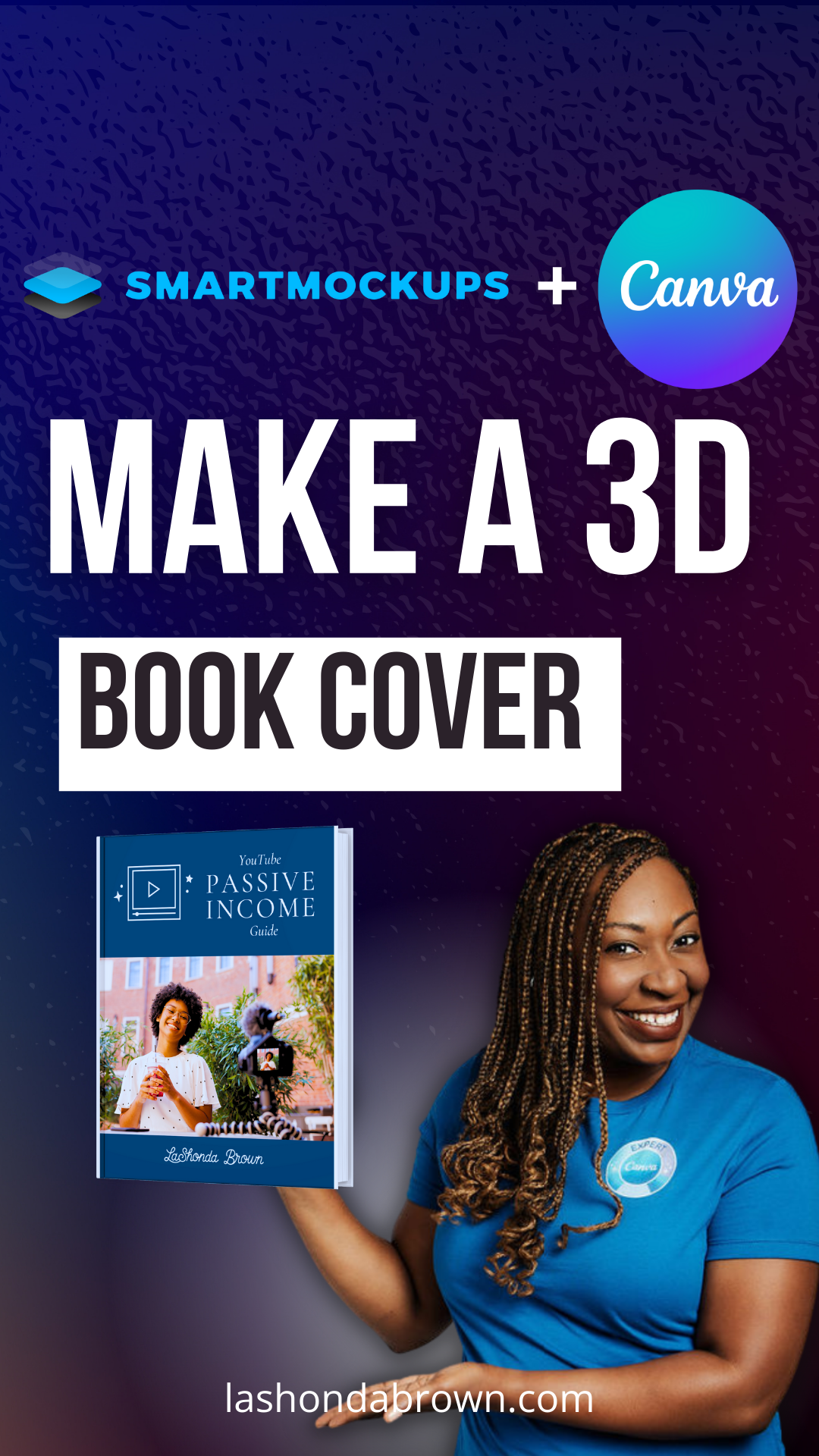 Create a Book Cover and 3D Mockup with Smartmockups and Canva — Canva Verified Expert + Tech ...