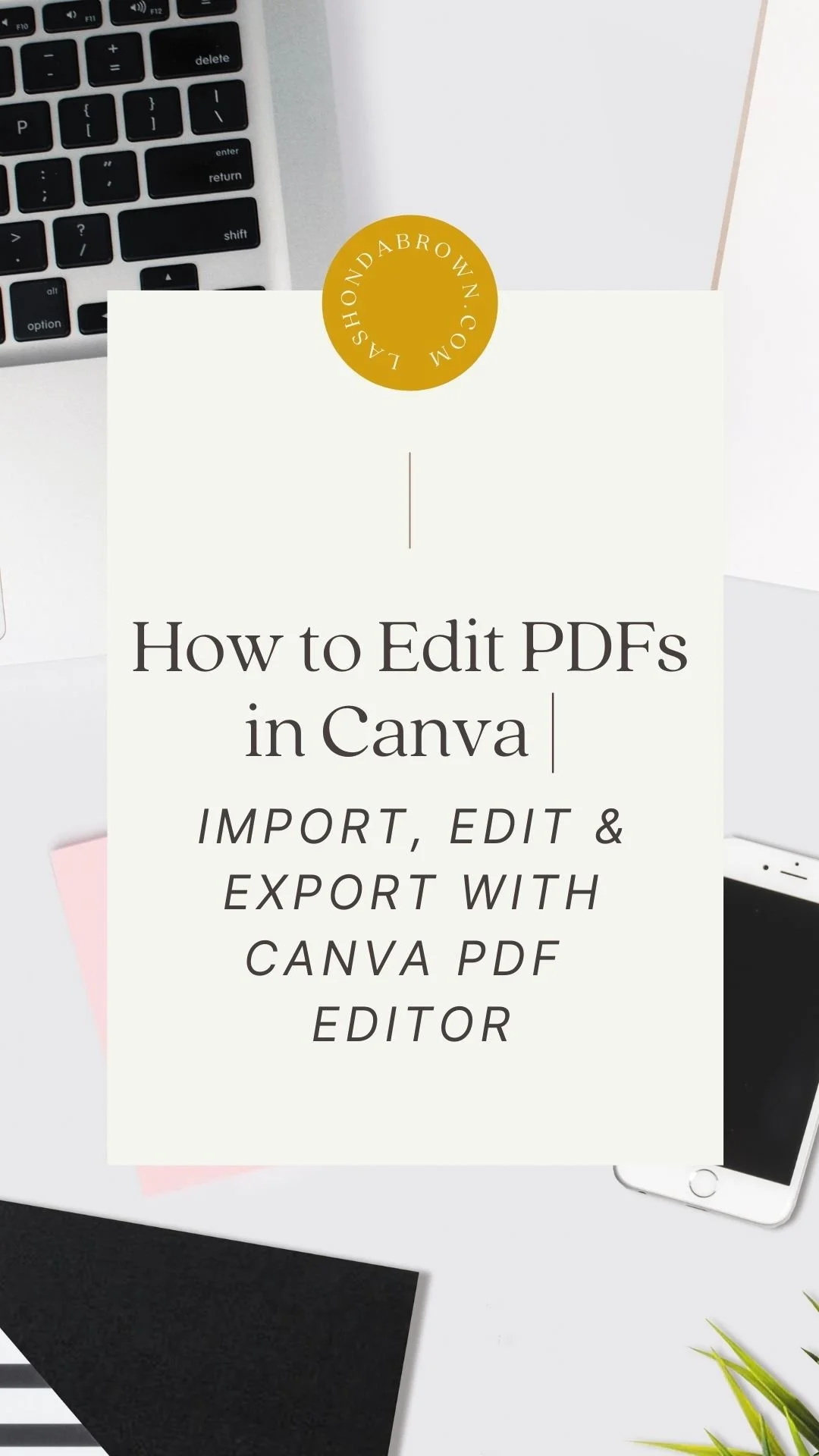 How to Edit PDFs in Canva - Import, Edit & Export with Canva PDF Editor ...