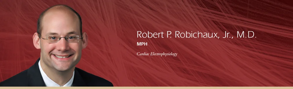 Robert P. Robichaux Jr., M.D. | Cardiology Associates