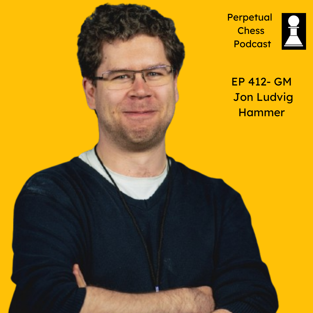 EP 412- GM Jon Ludvig Hammer on Broadcasting the World Championship ...