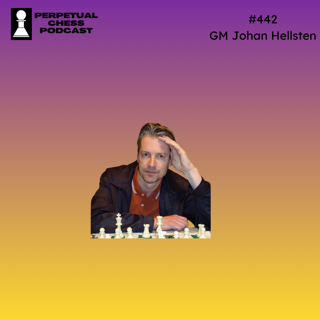 EP 442- GM Johan Hellsten: Why Defending Is So Difficult — And How to ...