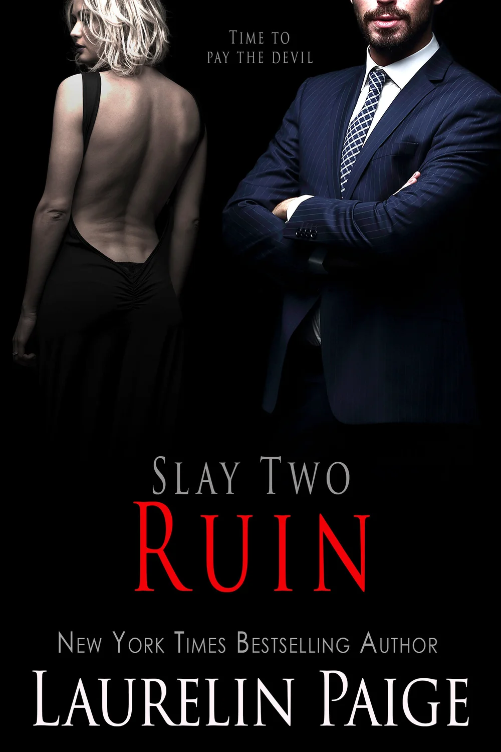 Slay Two: Ruin — Laurelin Paige