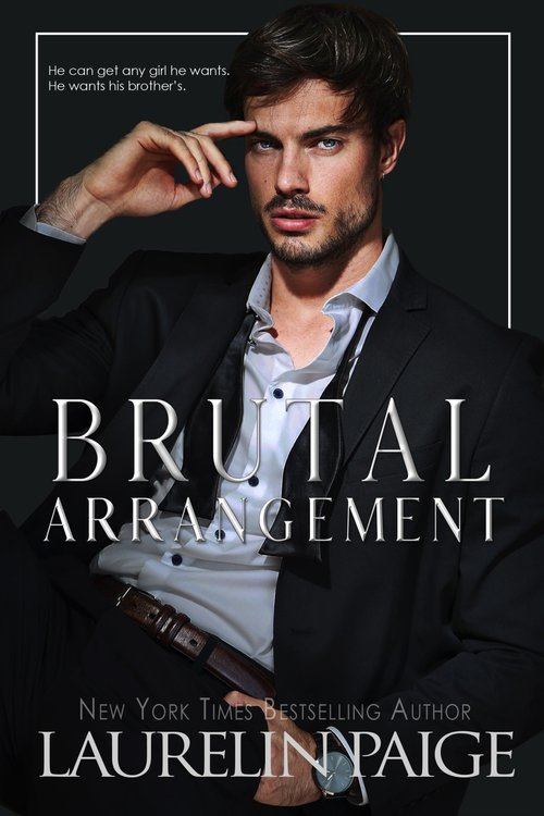 BRUTAL ARRANGEMENT — Laurelin Paige